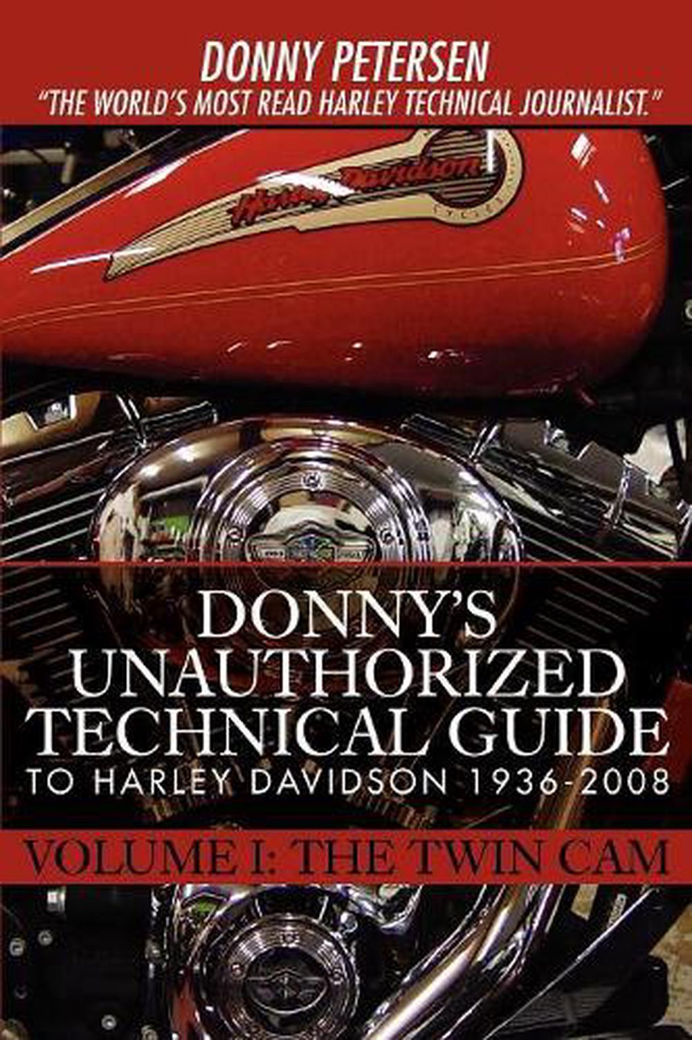 Donny's Unauthorized Technical Guide to Harley Davidson 1936-2008 by ...