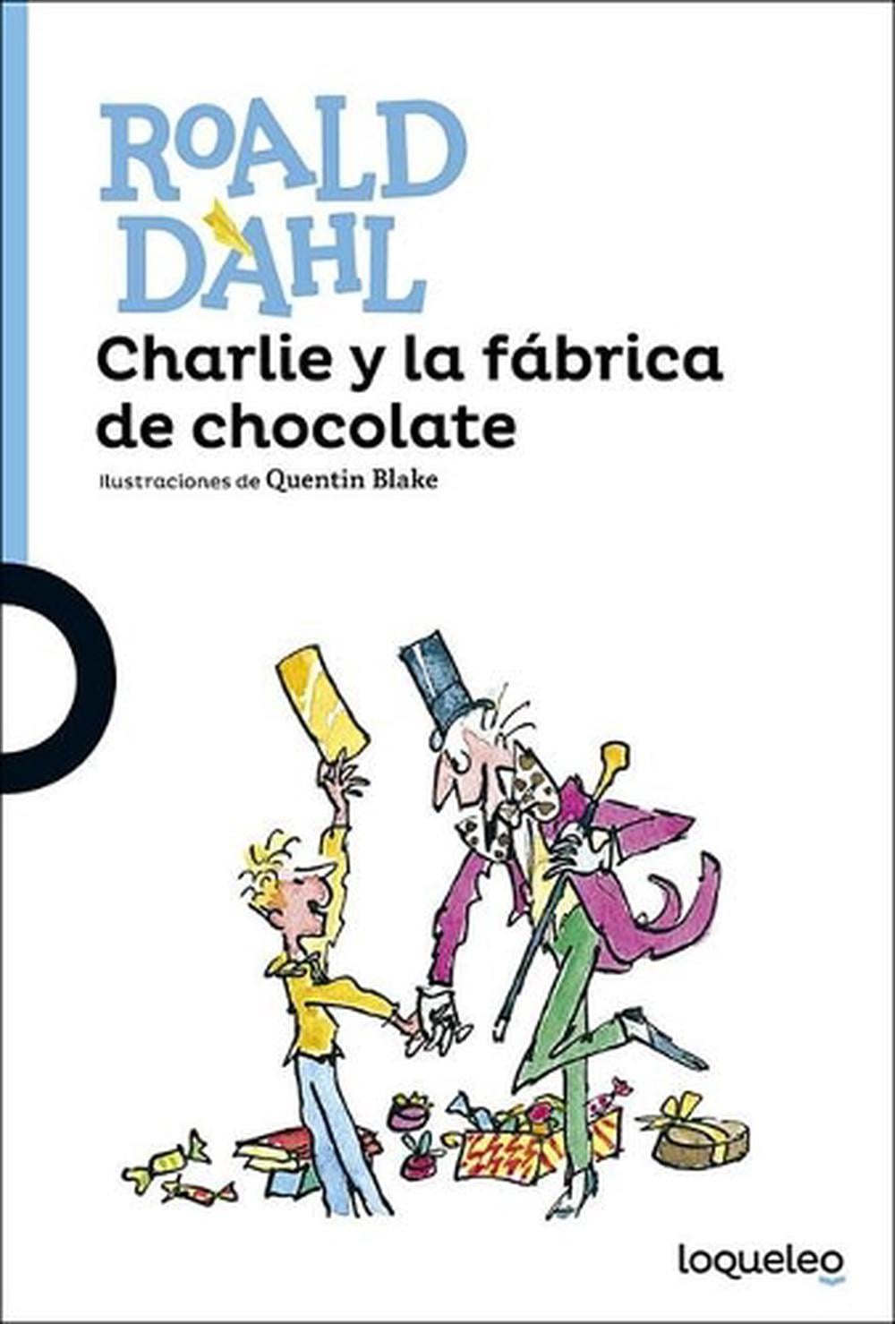 Charlie y La Fabrica de Chocolate (Charlie and the Chocolate Factory ...