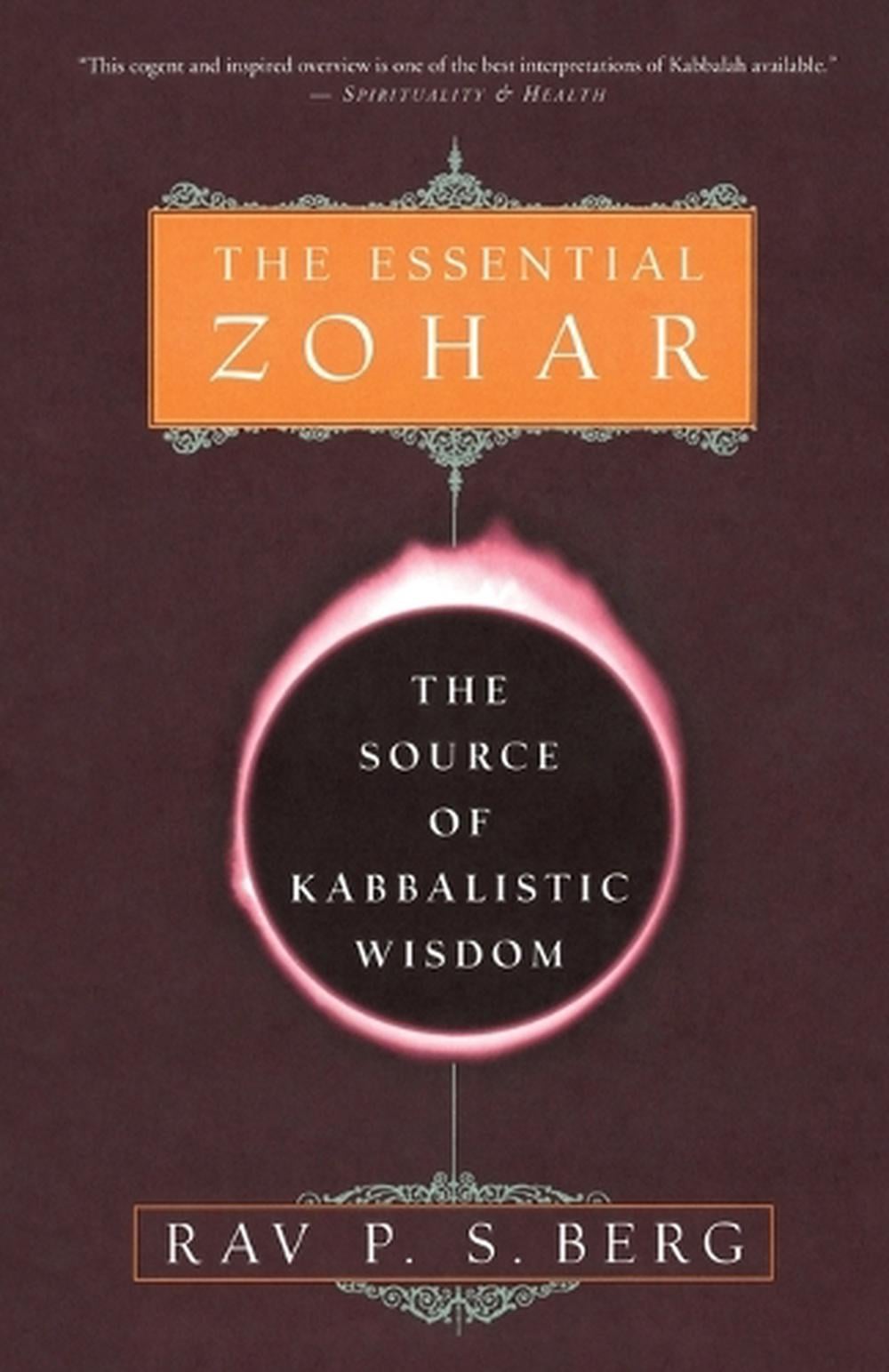 The Essential Zohar by Rav P.S. Berg, Paperback, 9780609807316 | Buy ...
