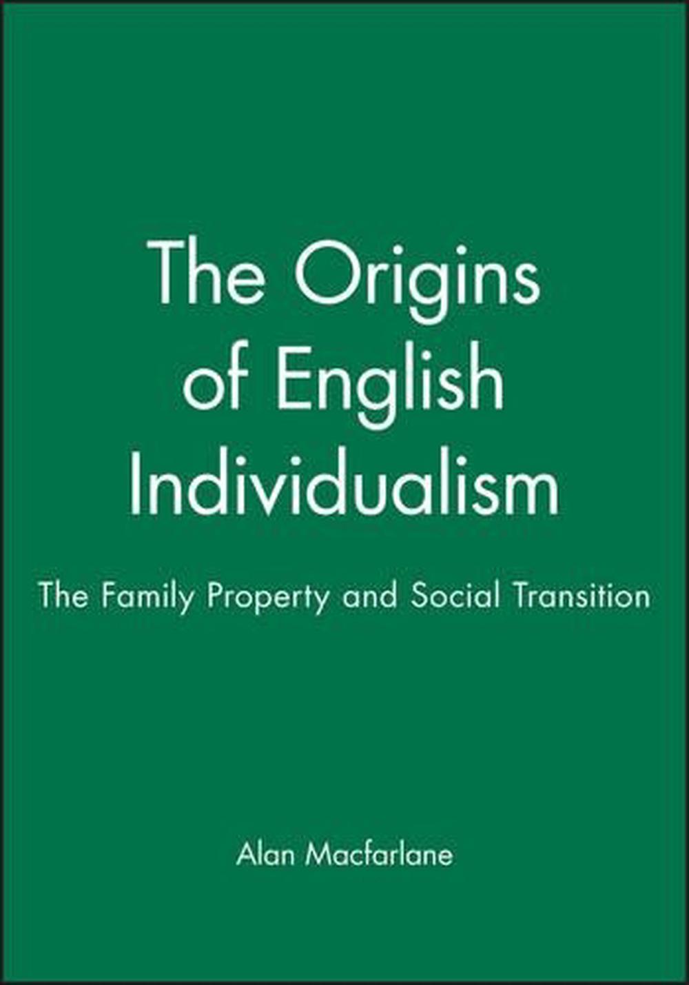 The Origins of English Individualism, 0002nd Edition by Alan Macfarlane ...