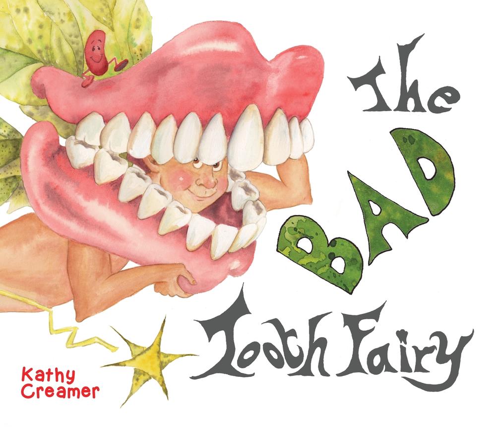 The Bad Tooth Fairy by Kathy Creamer, Hardcover, 9780645418460 | Buy ...