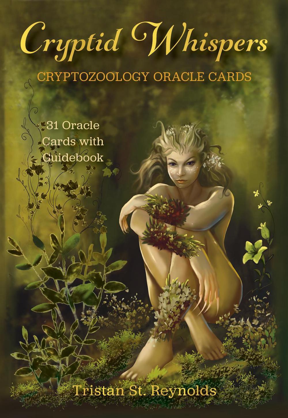 Cryptid Whispers Cryptozoology Oracle Cards by Tristan St. Reynolds ...