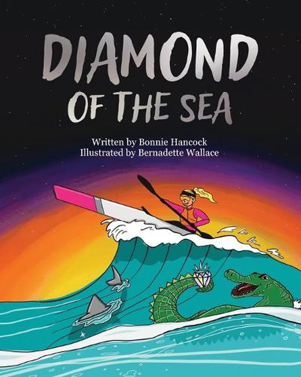 Diamond of the Sea by Bonnie Hancock, Paperback, 9780646709420 | Buy ...