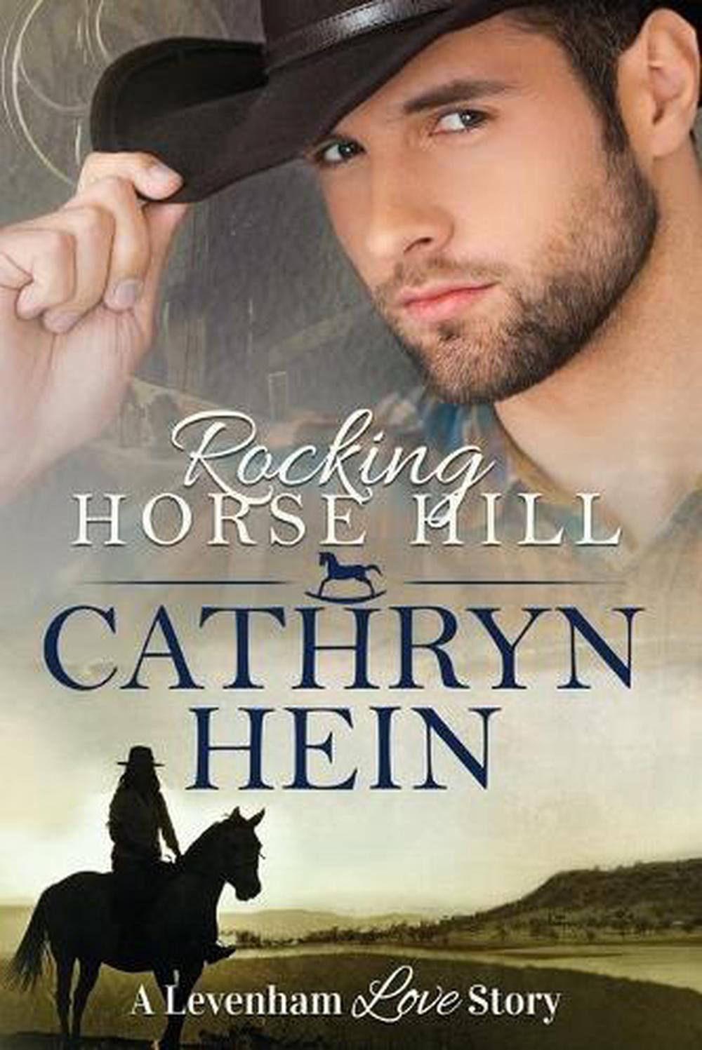 Rocking Horse Hill by Cathryn Hein, Paperback, 9780648000525 | Buy ...