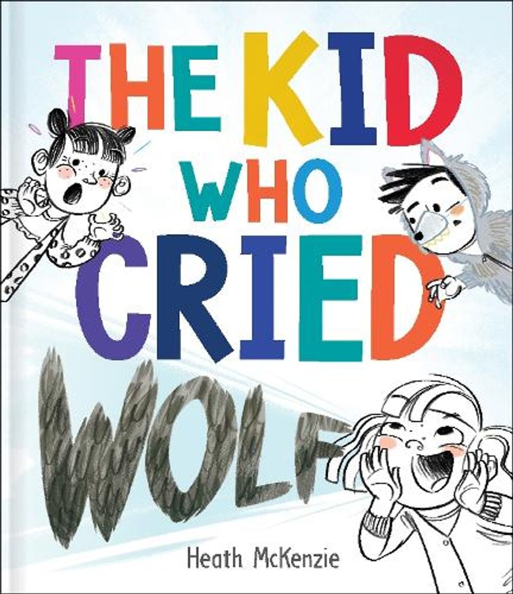 The Kid Who Cried Wolf by Heath McKenzie, Hardcover, 9780655242567 ...