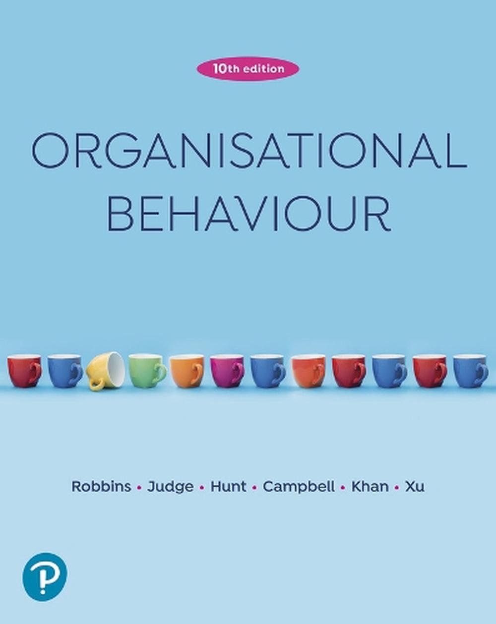 Organisational Behaviour, 10th Edition by Stephen Robbins, Paperback ...