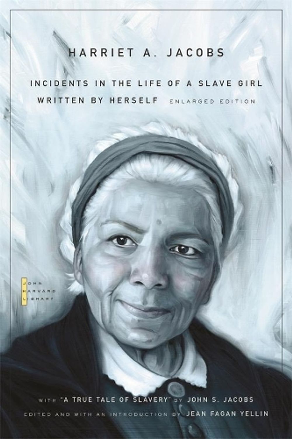 Incidents in the Life of a Slave Girl, 3rd Edition by Harriet A. Jacobs ...