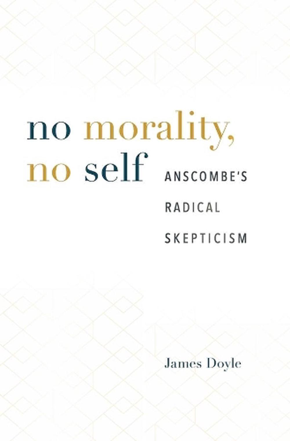 No Morality, No Self by James Doyle, Hardcover, 9780674976504 | Buy ...