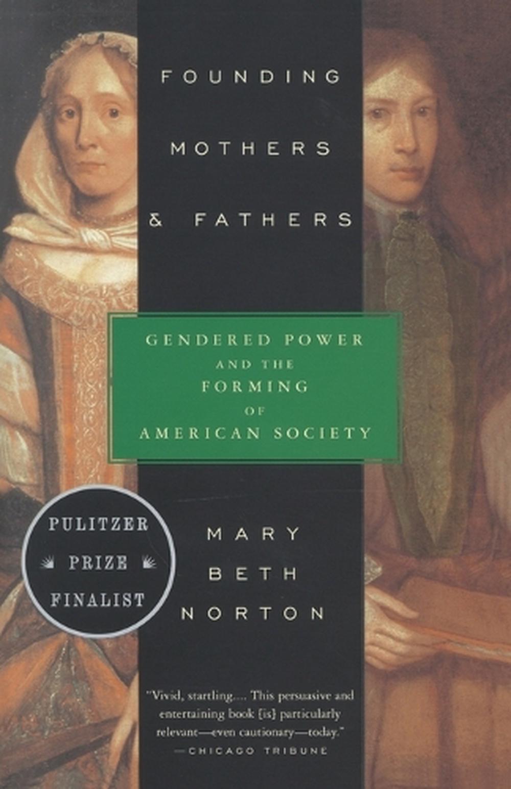 Founding Mothers & Fathers by Mary Beth Norton, Paperback ...