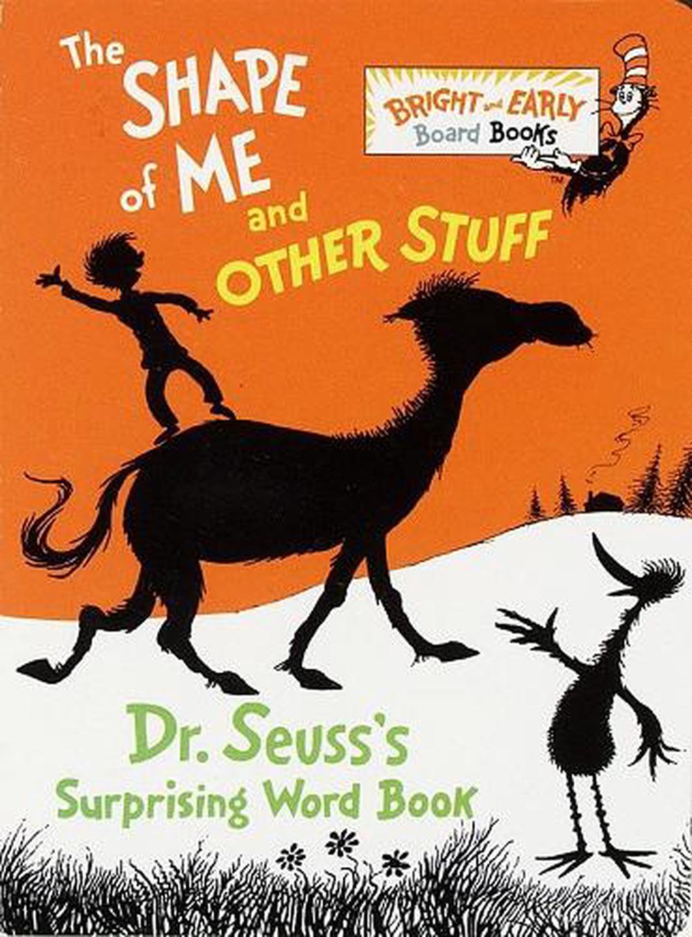 The Shape of Me and Other Stuff by Dr. Seuss, Board Book, 9780679886310 ...