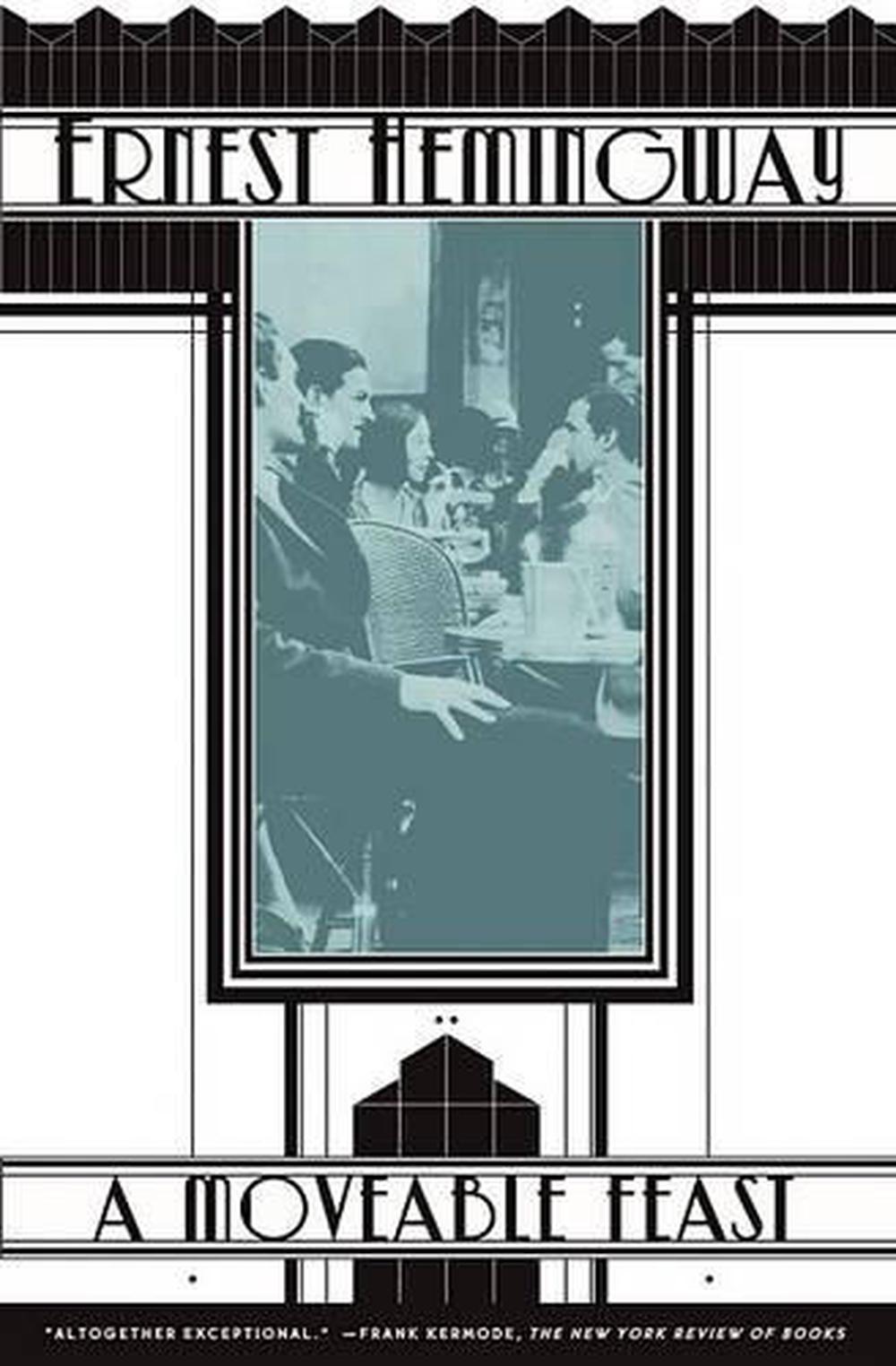A Moveable Feast by Ernest Hemingway, Paperback, 9780684824994 | Buy ...