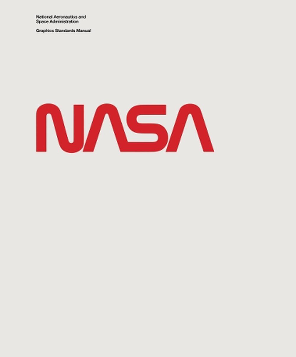 NASA Graphics Standards Manual by Manual Standards, Hardcover ...