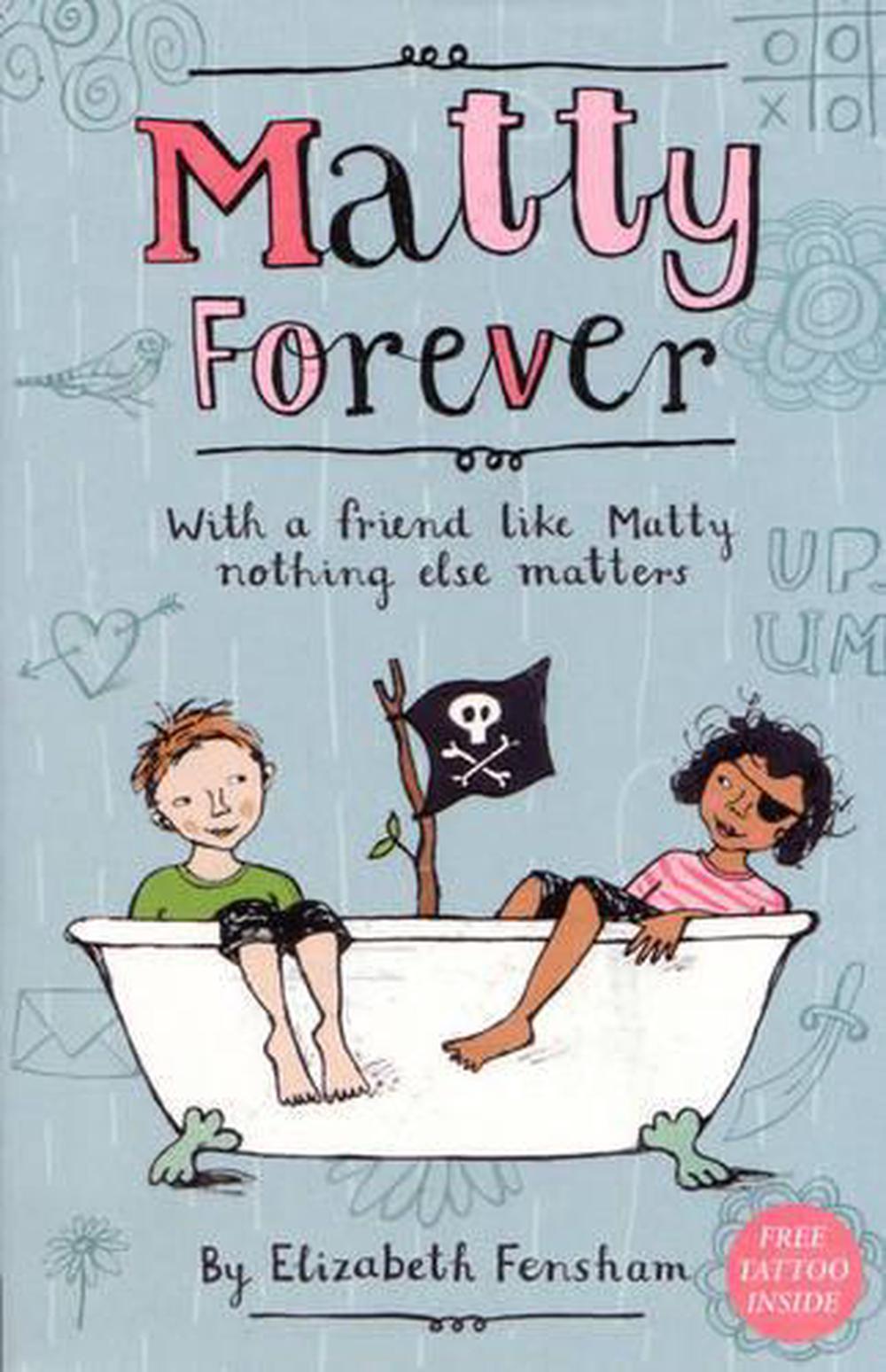 Matty Forever by Elizabeth Fensham, Paperback, 9780702237027 | Buy ...