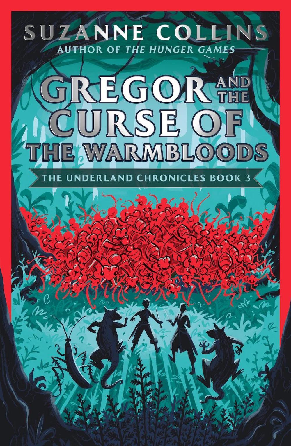 Gregor and the Curse of the Warmbloods by Suzanne Collins, Paperback ...