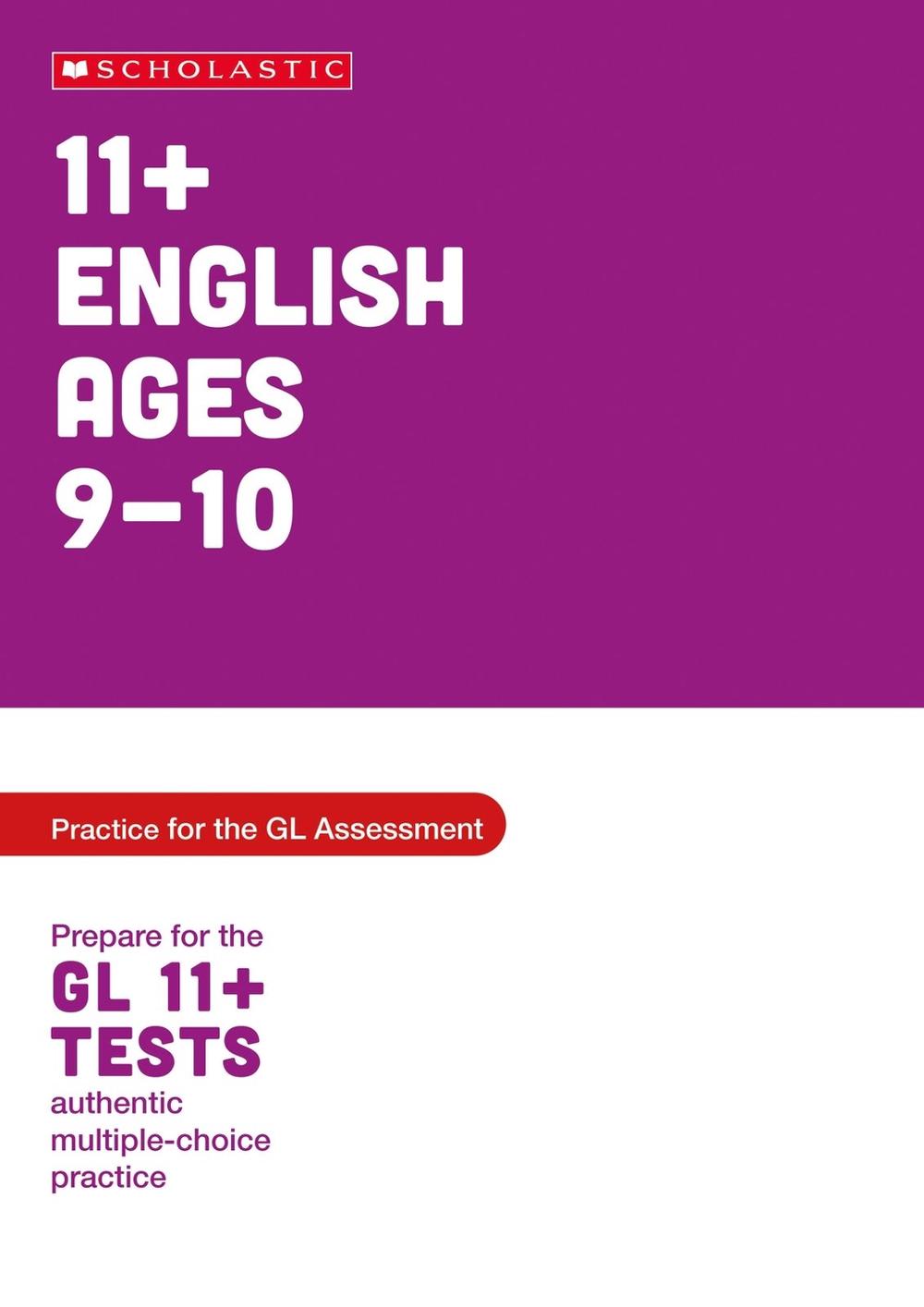 11+ English Practice and Test for the GL Assessment Ages 09-10 by ...