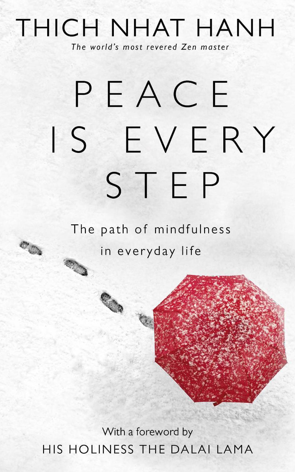 Peace Is Every Step by Thich Nhat Hanh, Paperback, 9780712674065 | Buy ...