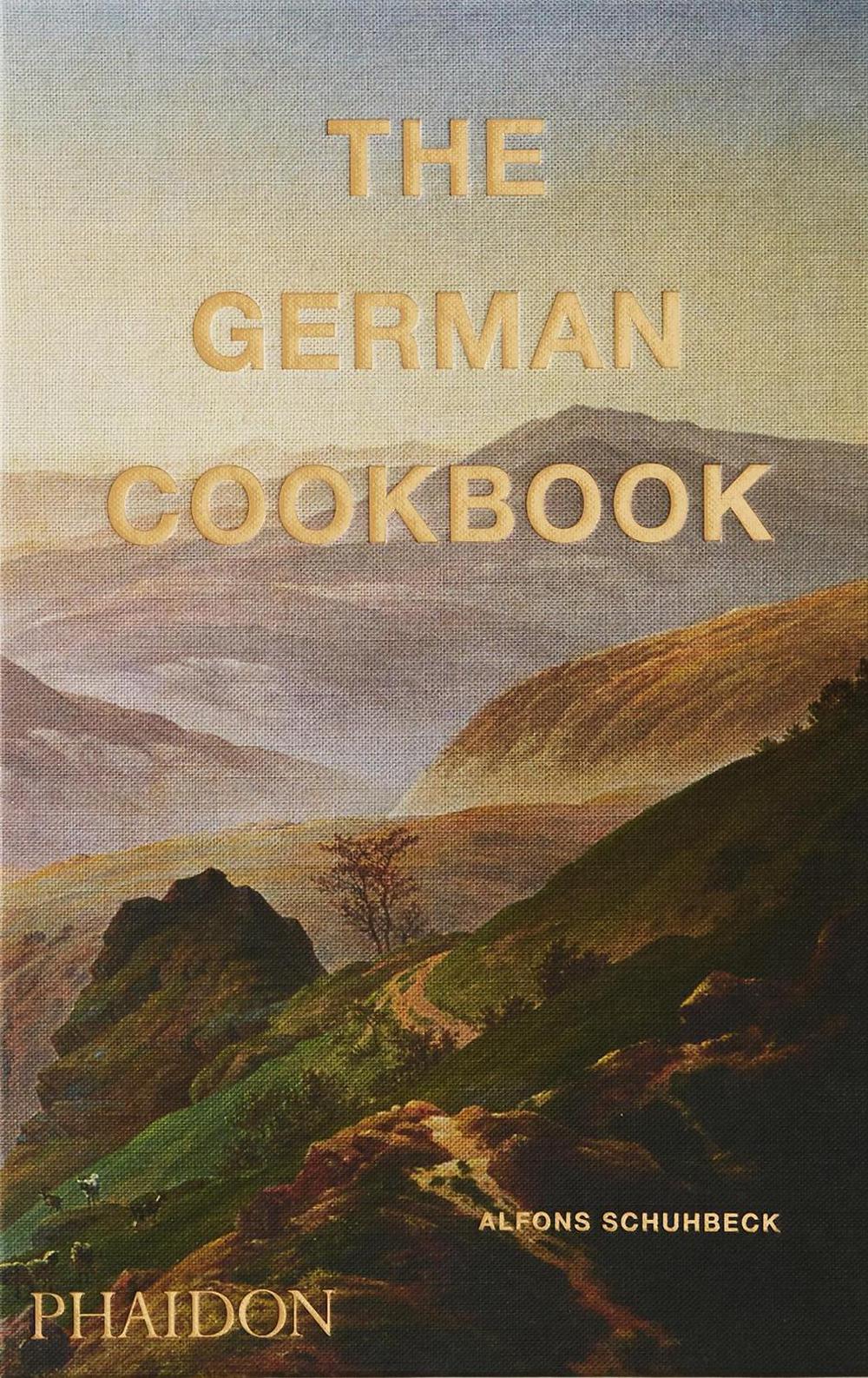 The German Cookbook by Alfons Schuhbeck, Hardcover, 9780714877327 | Buy ...