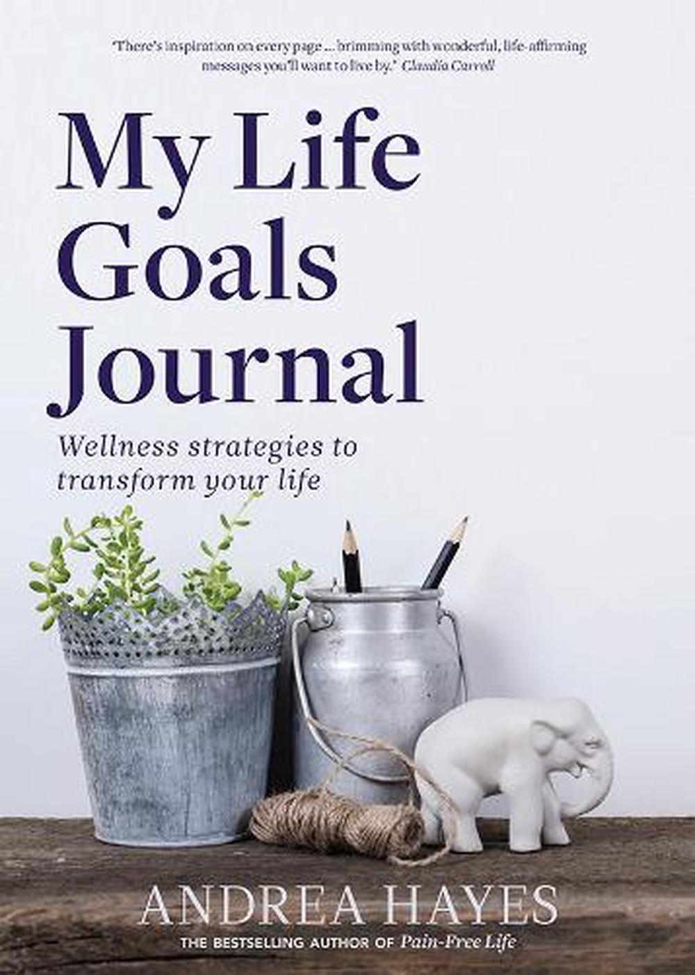 My Life Goals Journal by Andrea Hayes, Paperback, 9780717174362 | Buy ...