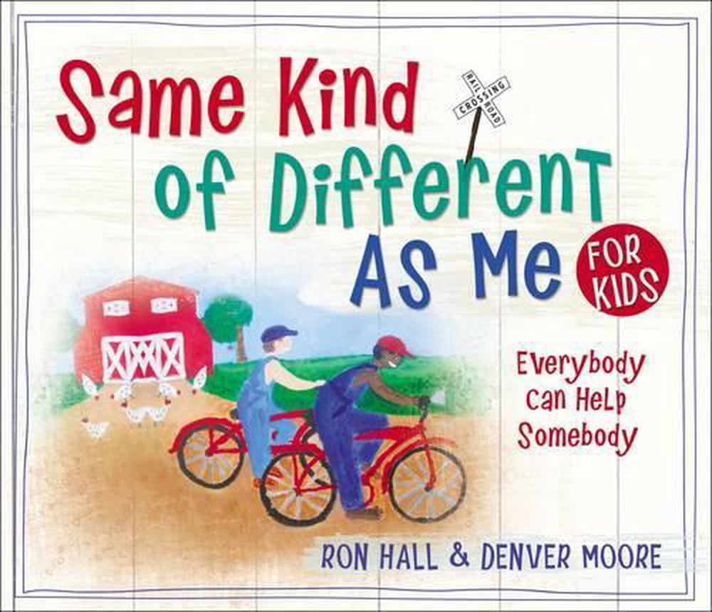 Same Kind of Different As Me for Kids by Ron Hall, Hardcover ...