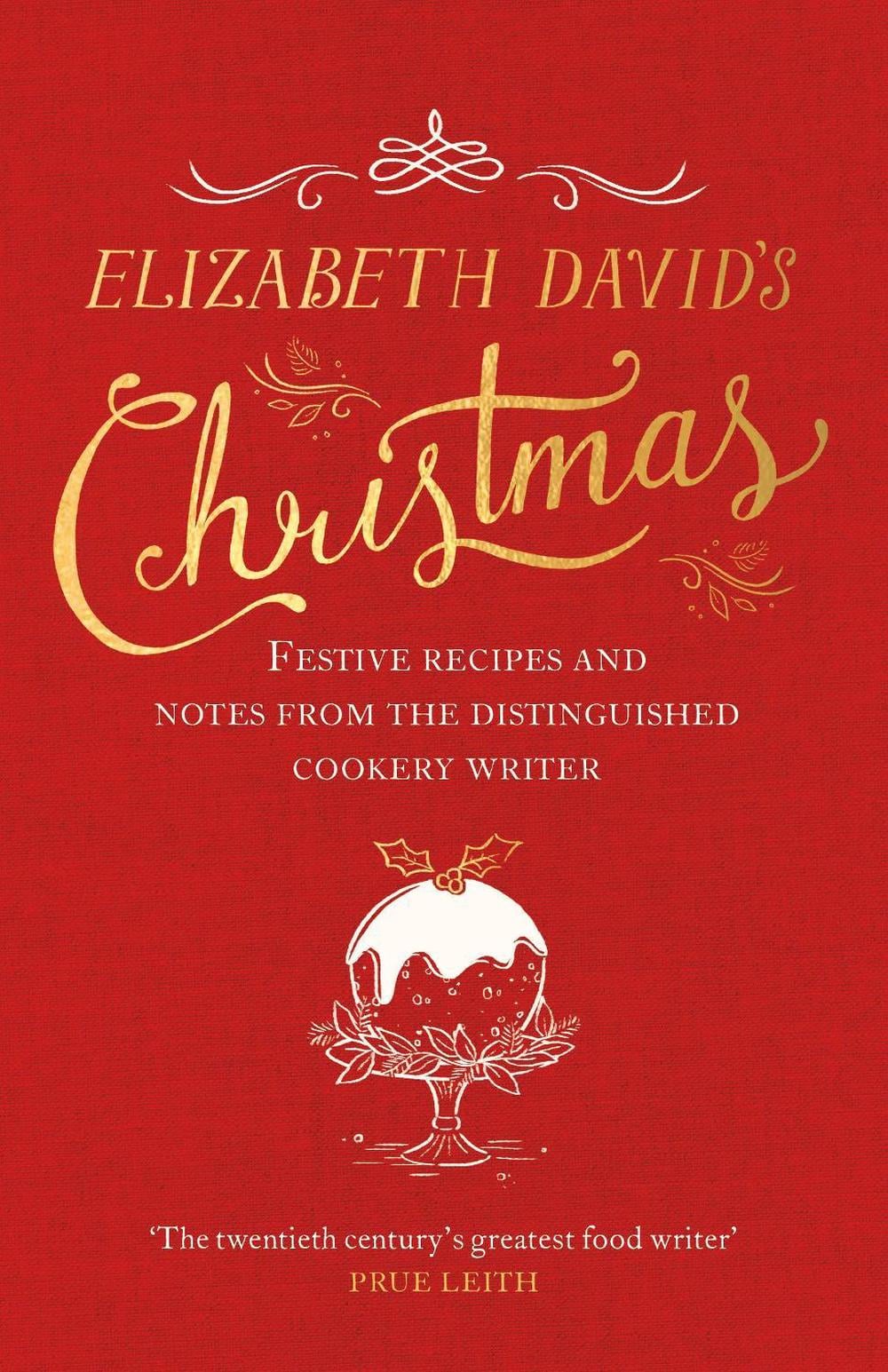 Elizabeth David's Christmas by Elizabeth David, Hardcover ...