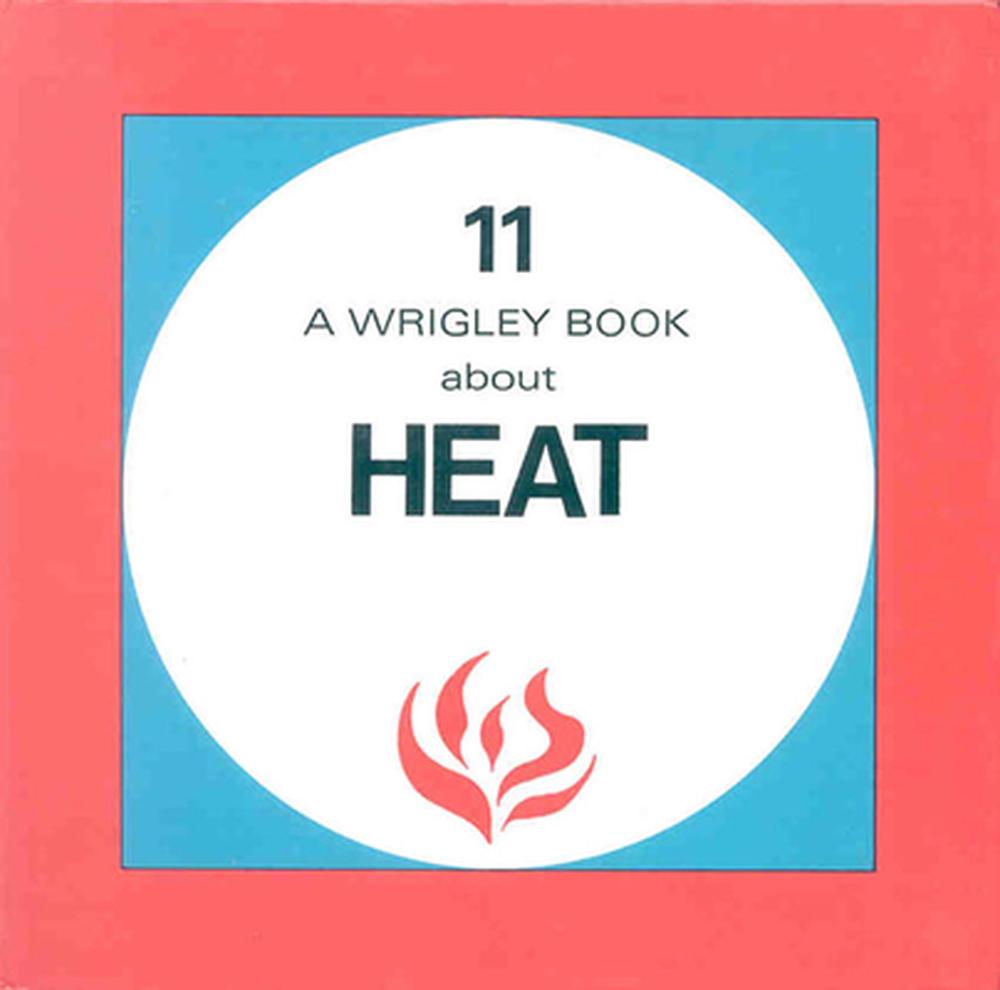 Heat: Wrigley No.11 by Dennis Wrigley, Hardcover, 9780718819392 | Buy ...