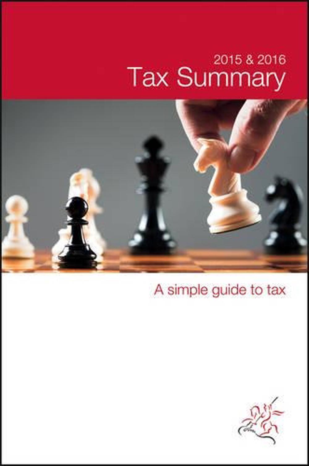 Tax Summary 2015 & 2016 by Australia Inc Taxpayers, Paperback ...
