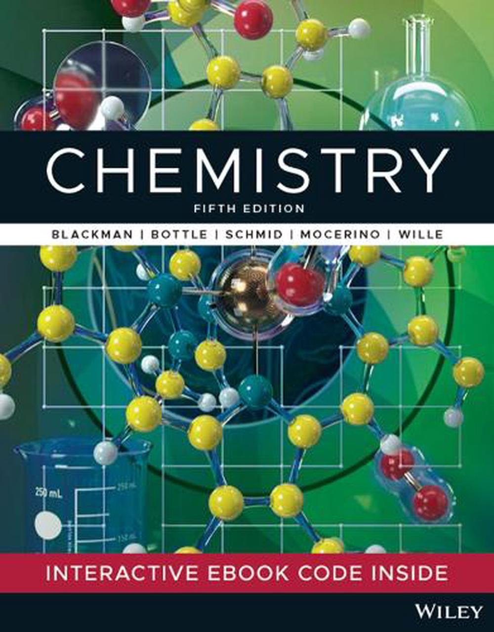 Chemistry, Print and Interactive E-Text, 5th Edition by A. Blackman ...