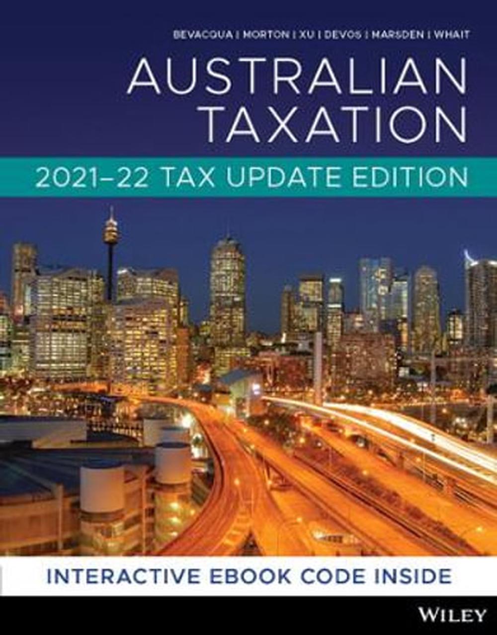 Australian Taxation (Updated), 1st Edition by John Bevacqua, Paperback ...