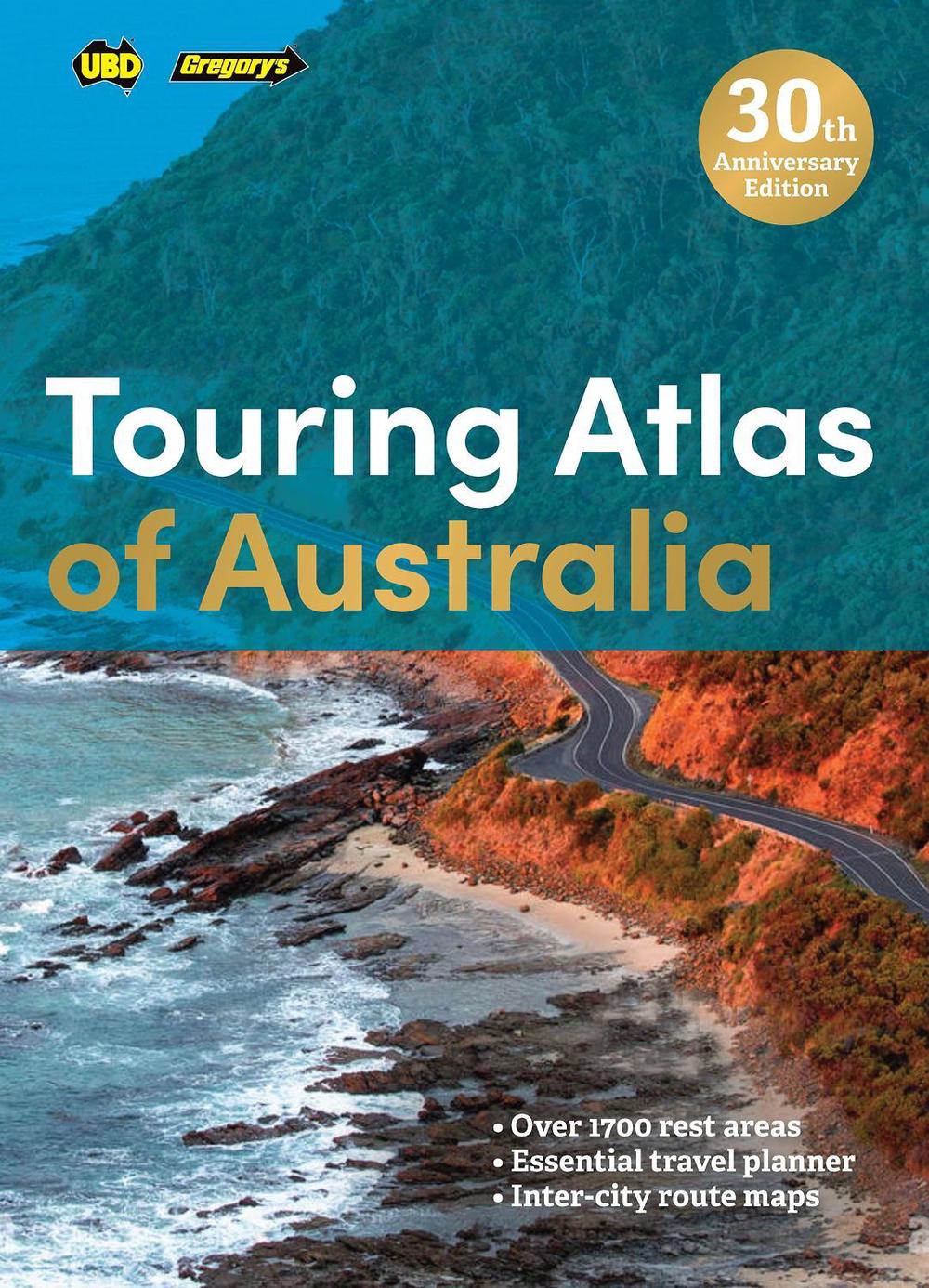 Touring Atlas of Australia 30th Edition by UBD Gregory's, Paperback ...