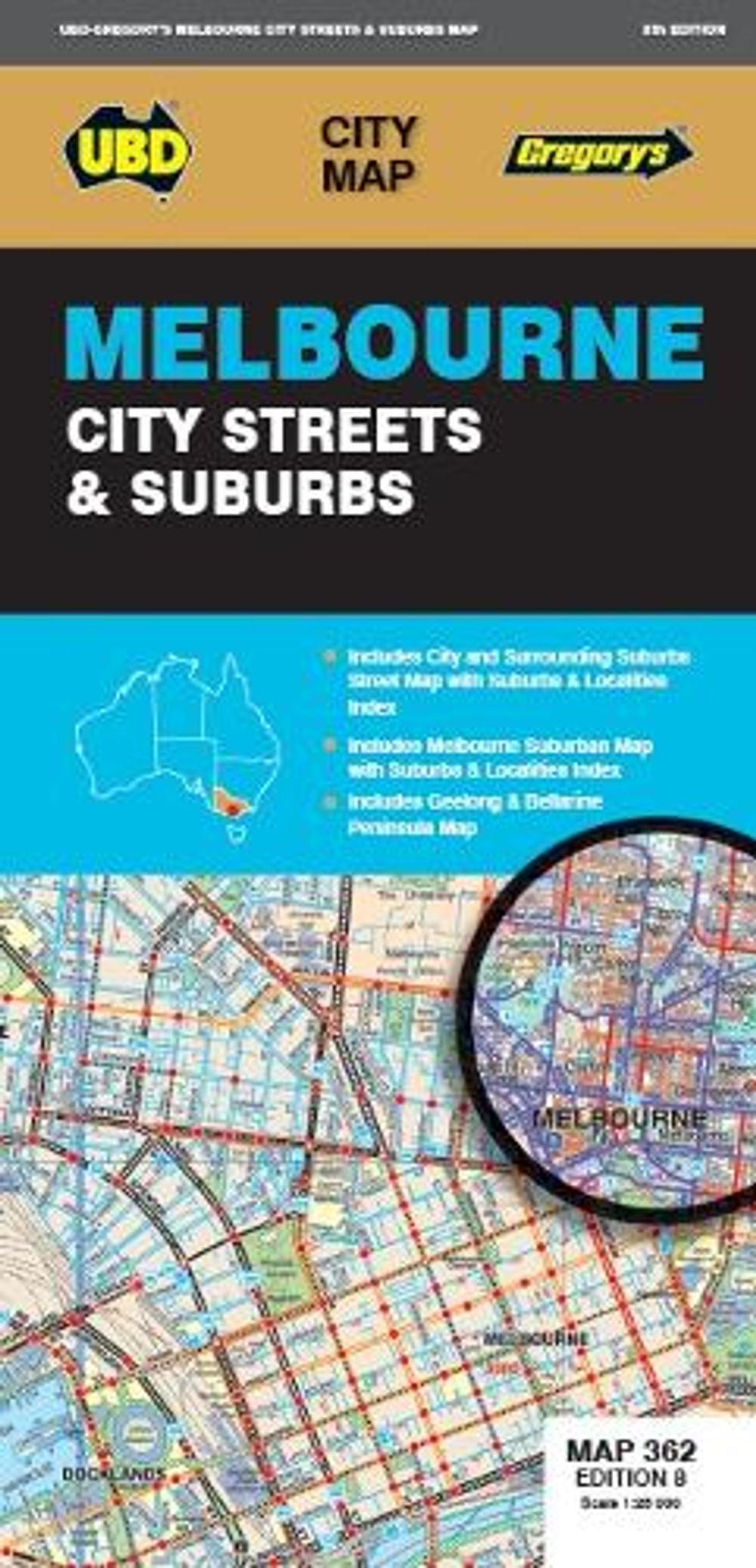 Melbourne City Streets & Suburbs Map 362 8th ed by UBD Gregory's ...