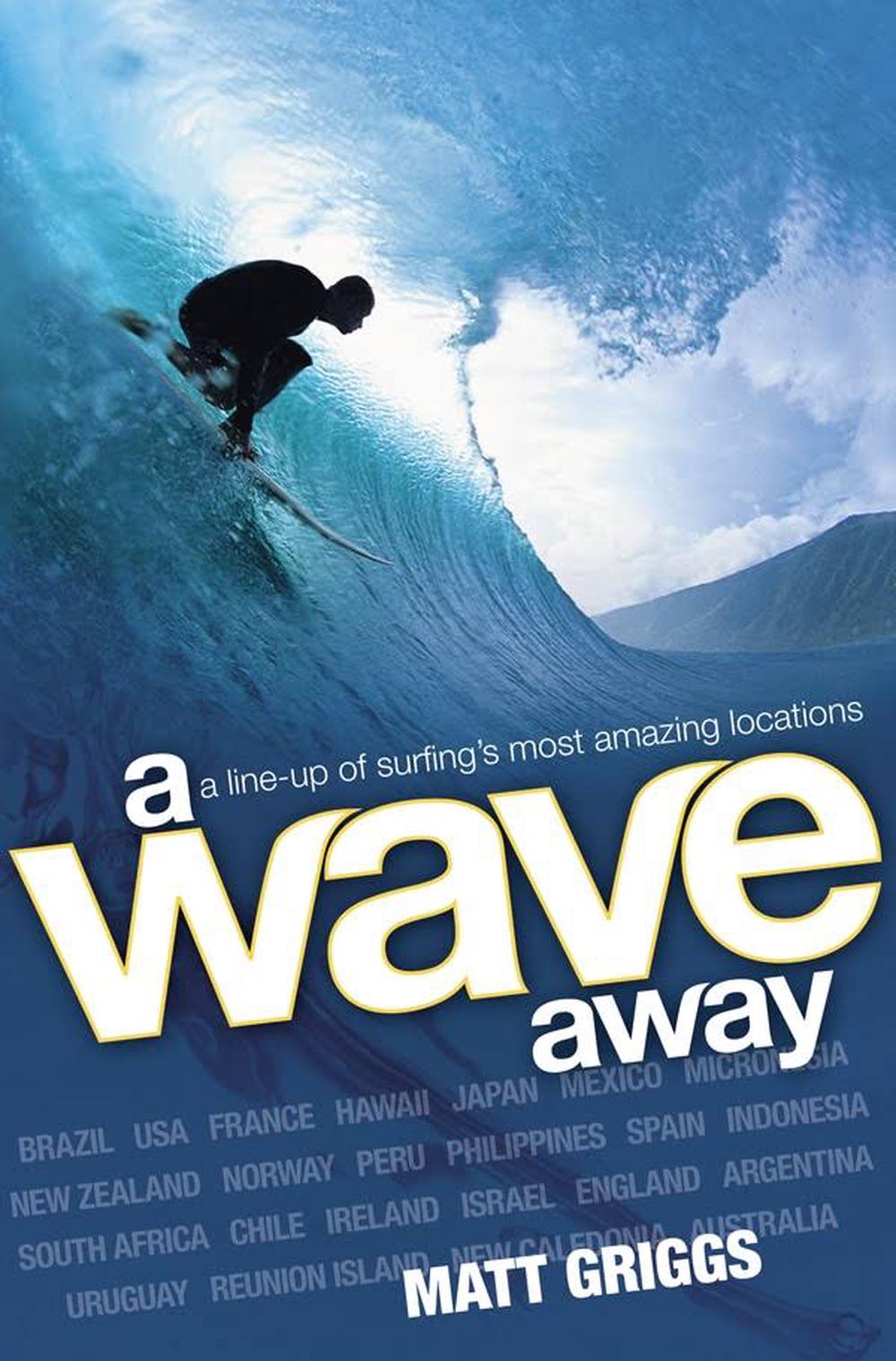 A Wave Away by Matt Griggs, Paperback, 9780732286385 | Buy online at ...