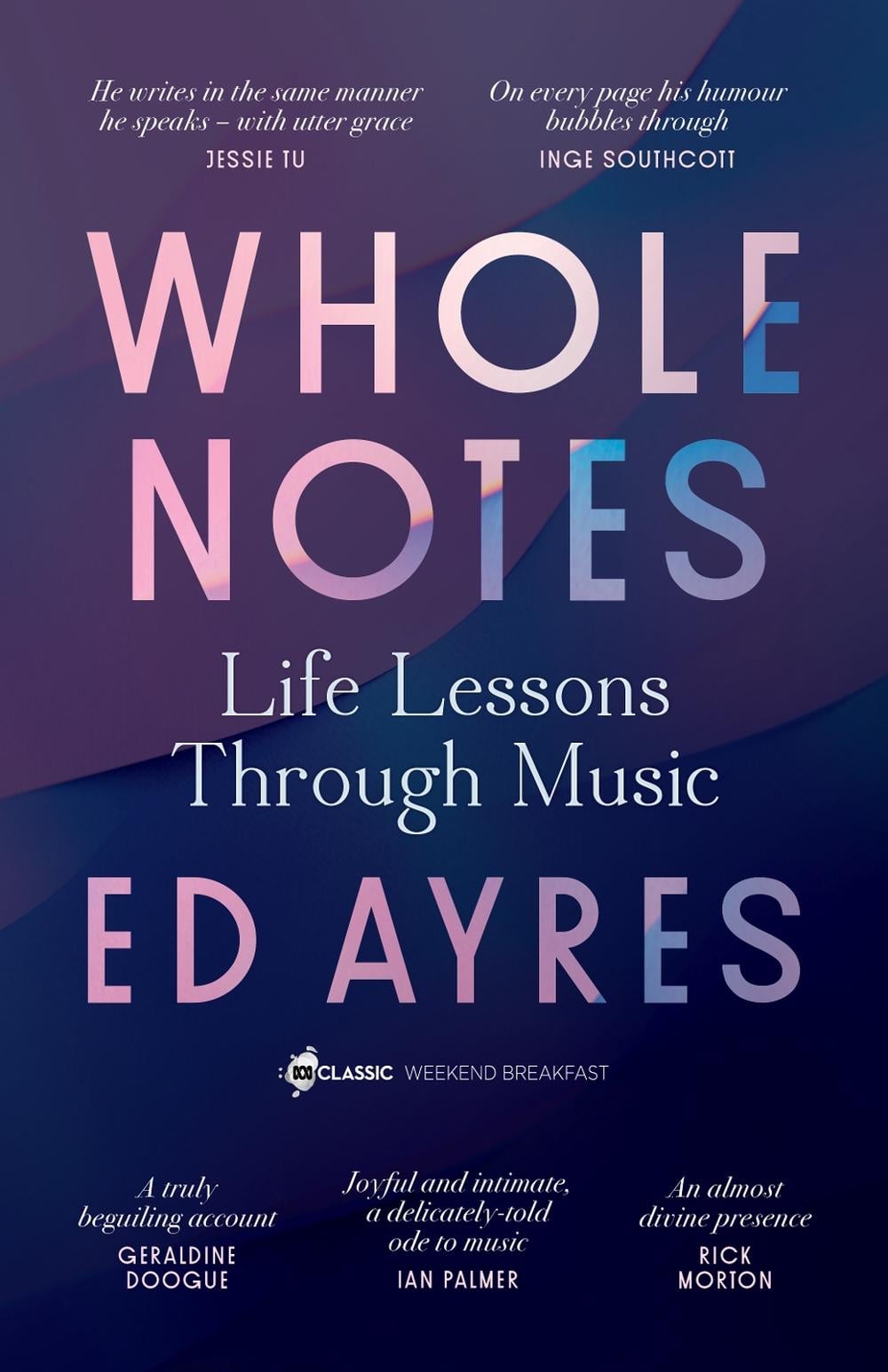 Whole Notes by Ed Ayres, Paperback, 9780733342929 | Buy online at The Nile