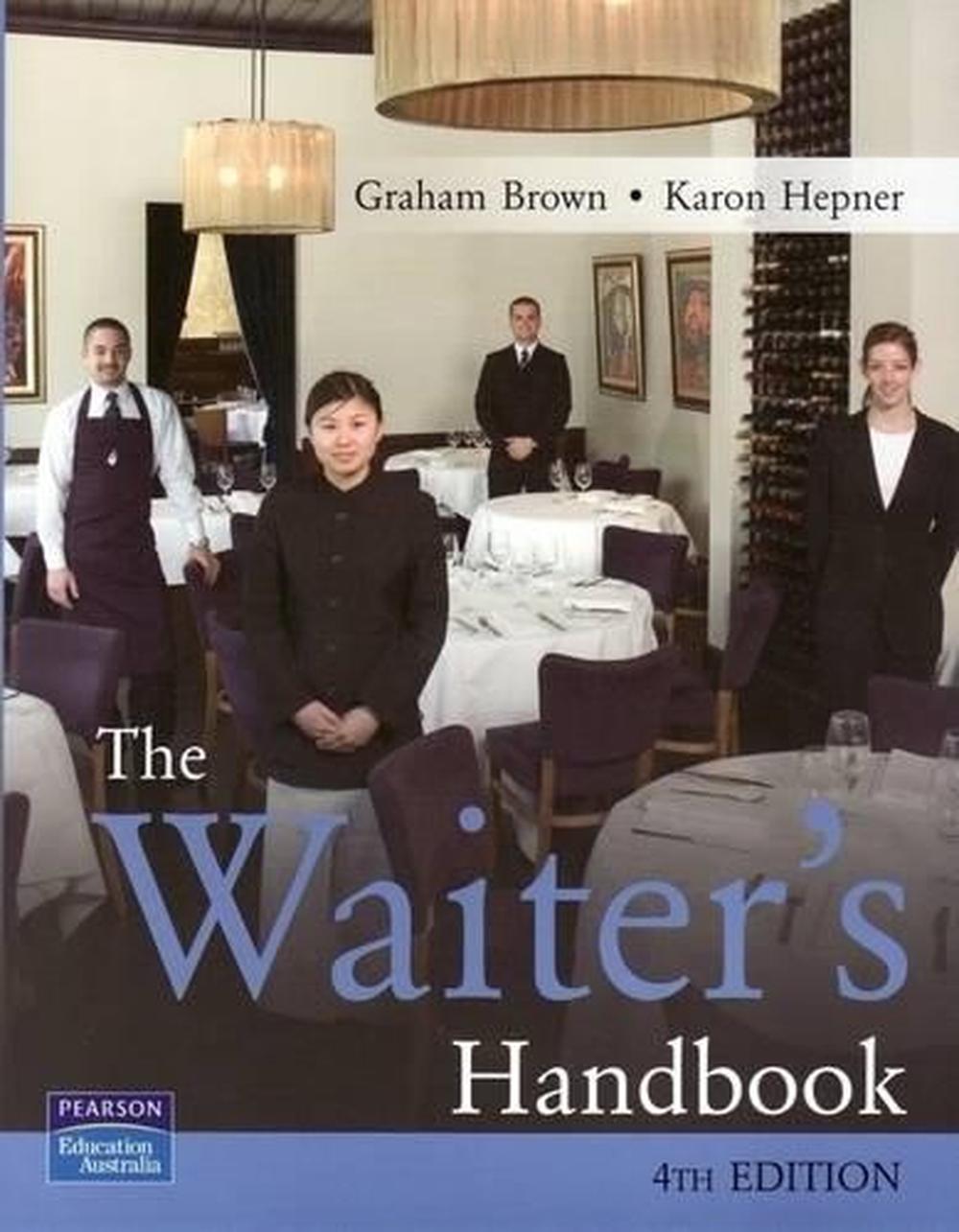 The Waiter's Handbook by Karon Hepner, Paperback, 9780733993473 | Buy ...