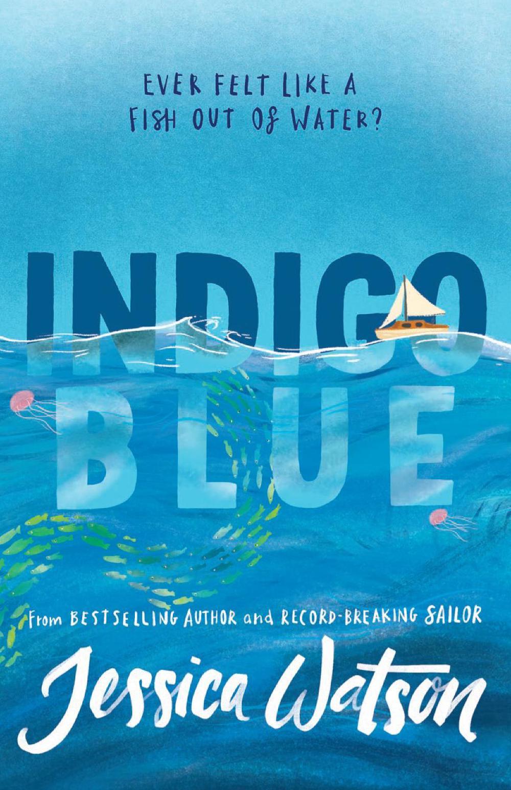 Indigo Blue by Jessica Watson, Paperback, 9780734418135 | Buy online at ...