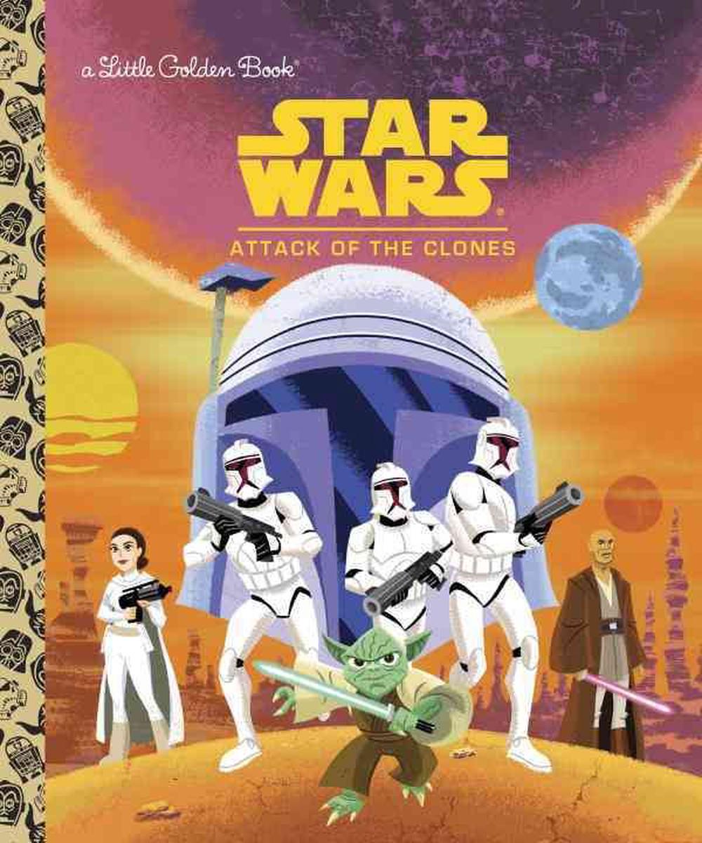 Star Wars: Attack of the Clones (Star Wars) by Golden Books, Hardcover ...