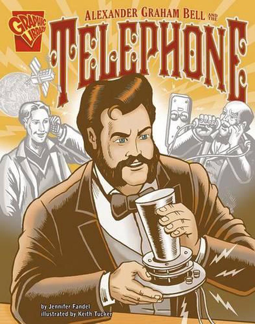 Alexander Graham Bell and the Telephone by Jennifer Fandel, Paperback ...