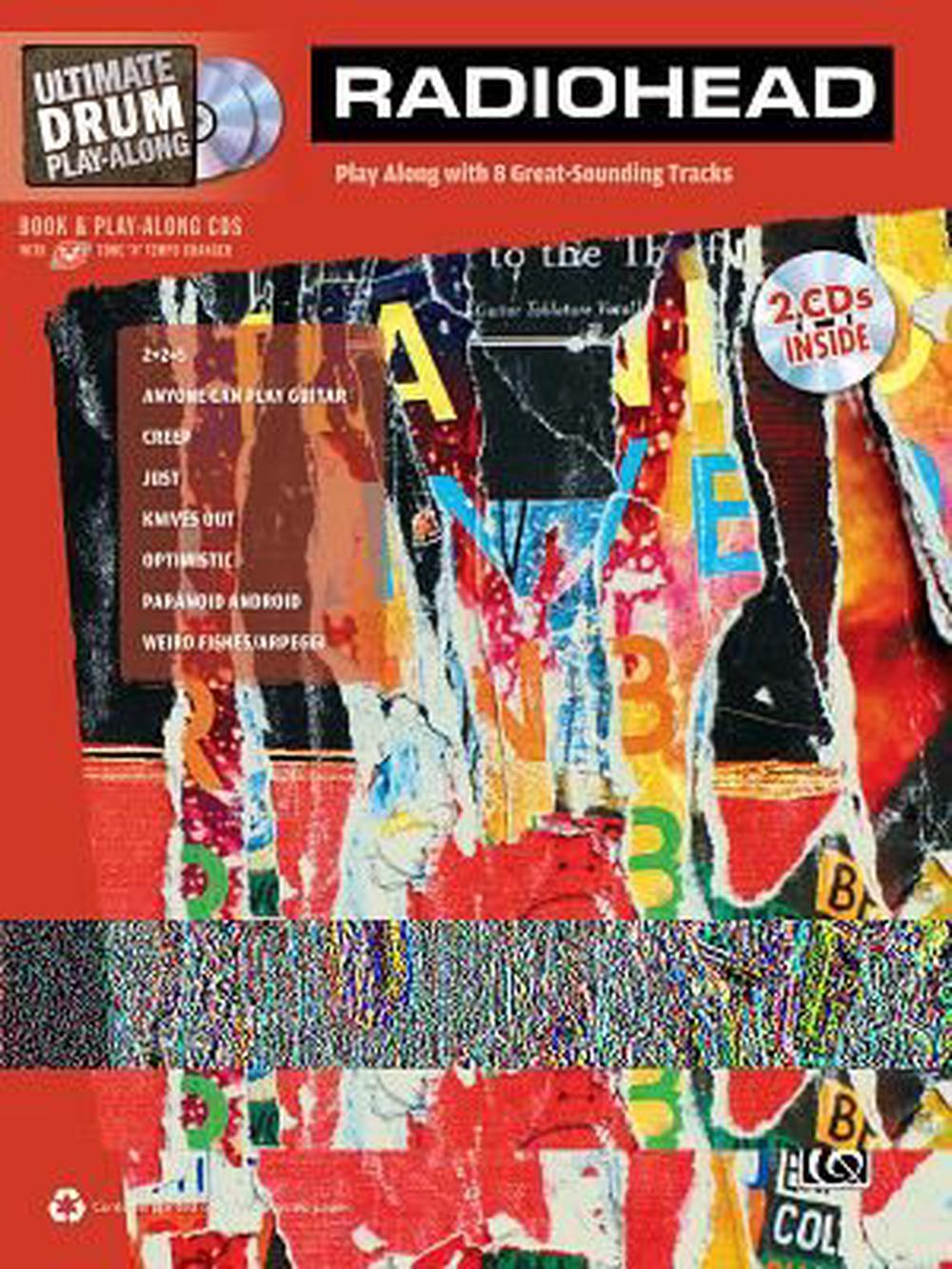 Radiohead - Ultimate Drum Play-Along: Book/2-CDs Pack by Alfred ...