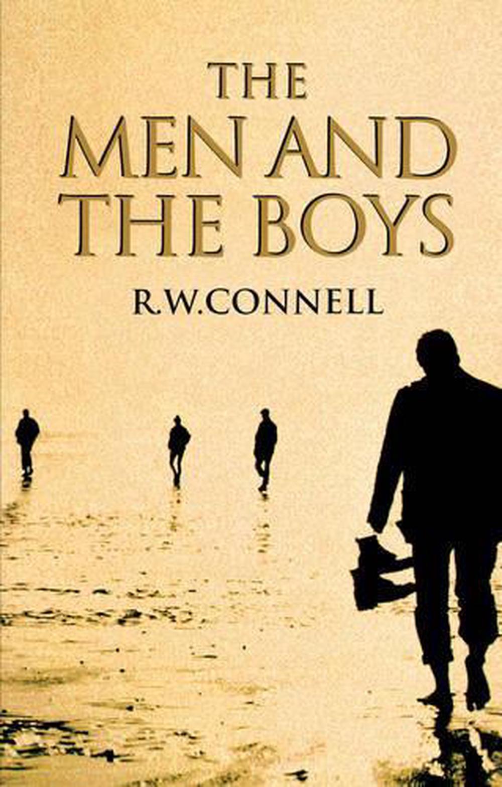 The Men and the Boys by Raewyn Connell, Paperback, 9780745626338 | Buy ...