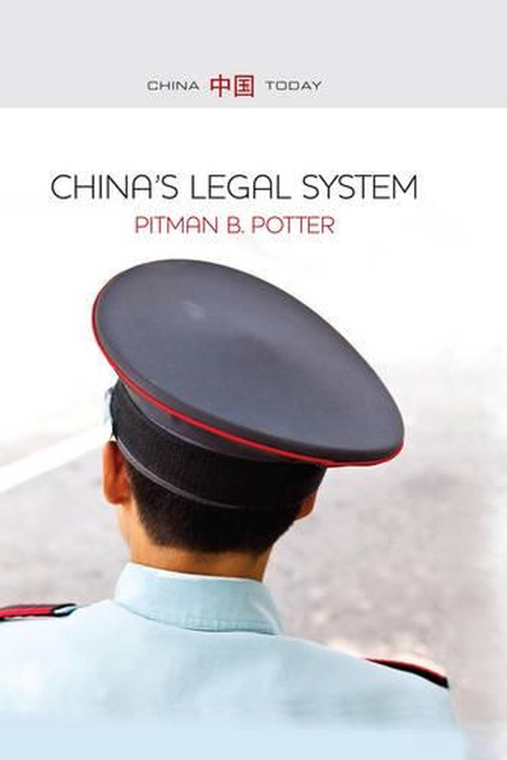 China's Legal System, 1st Edition by Pitman Potter, Hardcover ...