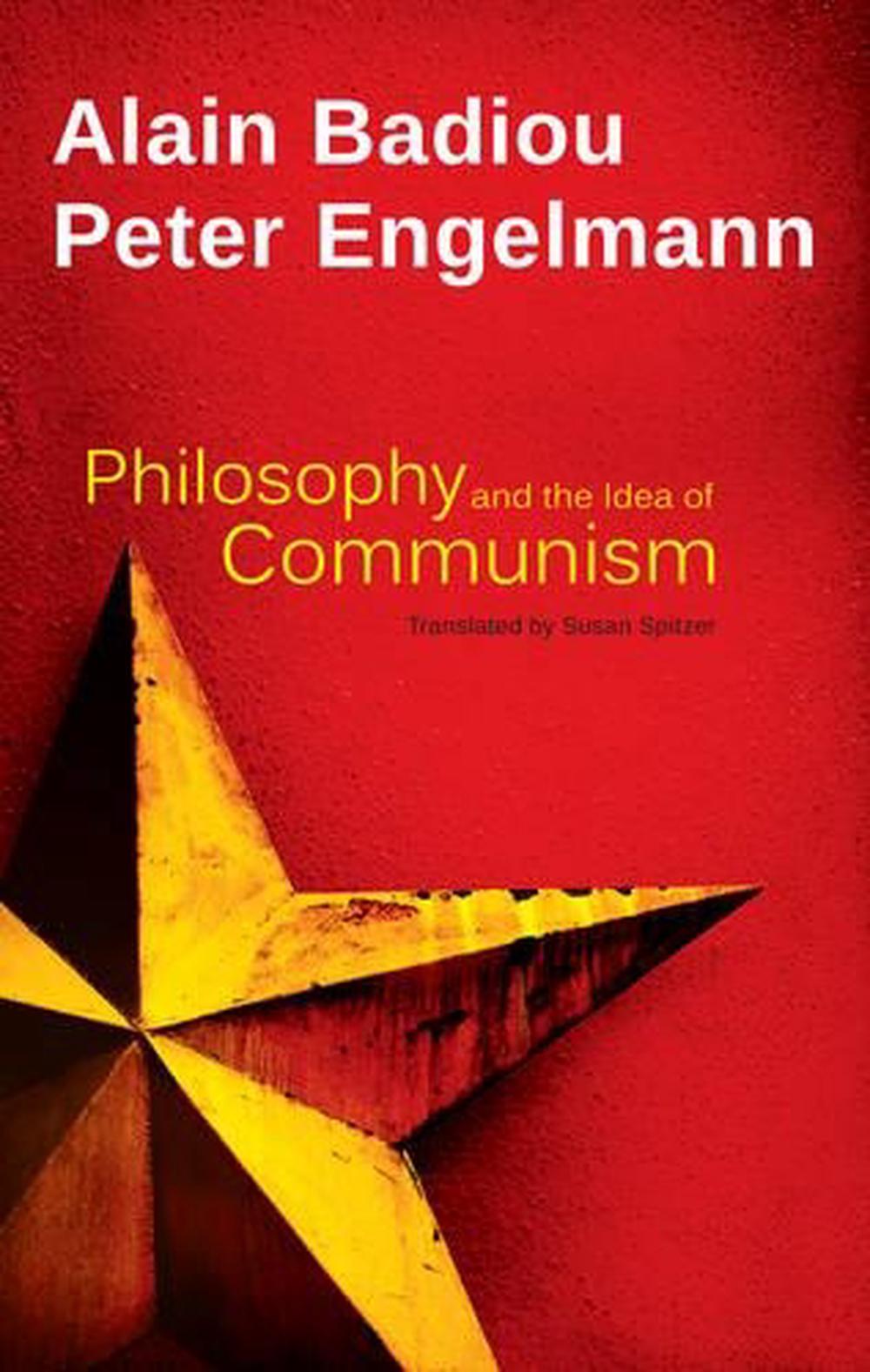 Philosophy and the Idea of Communism, 1st Edition by Peter Engelmann ...