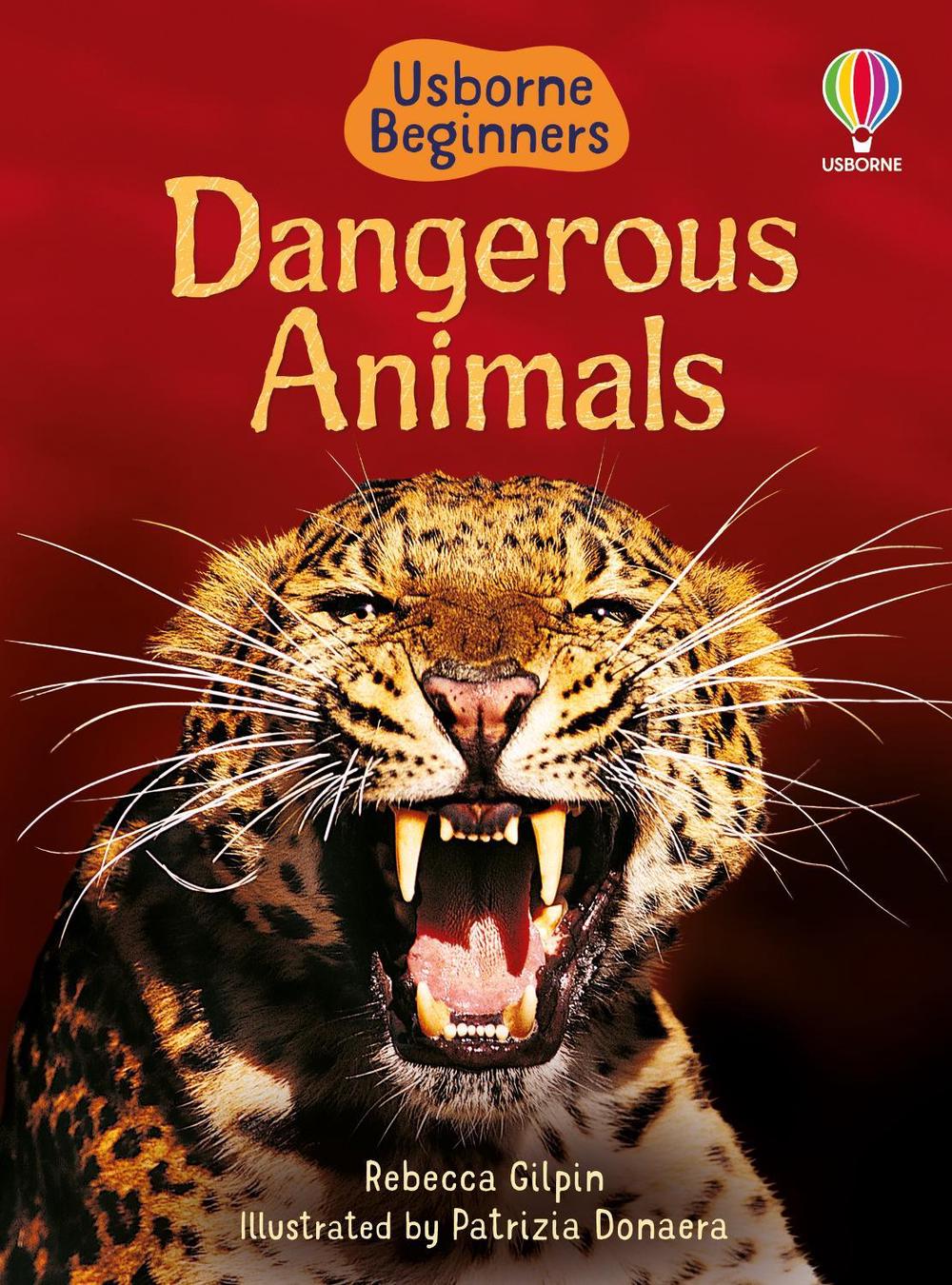 Dangerous Animals by Rebecca Gilpin, Hardcover, 9780746088630 | Buy ...