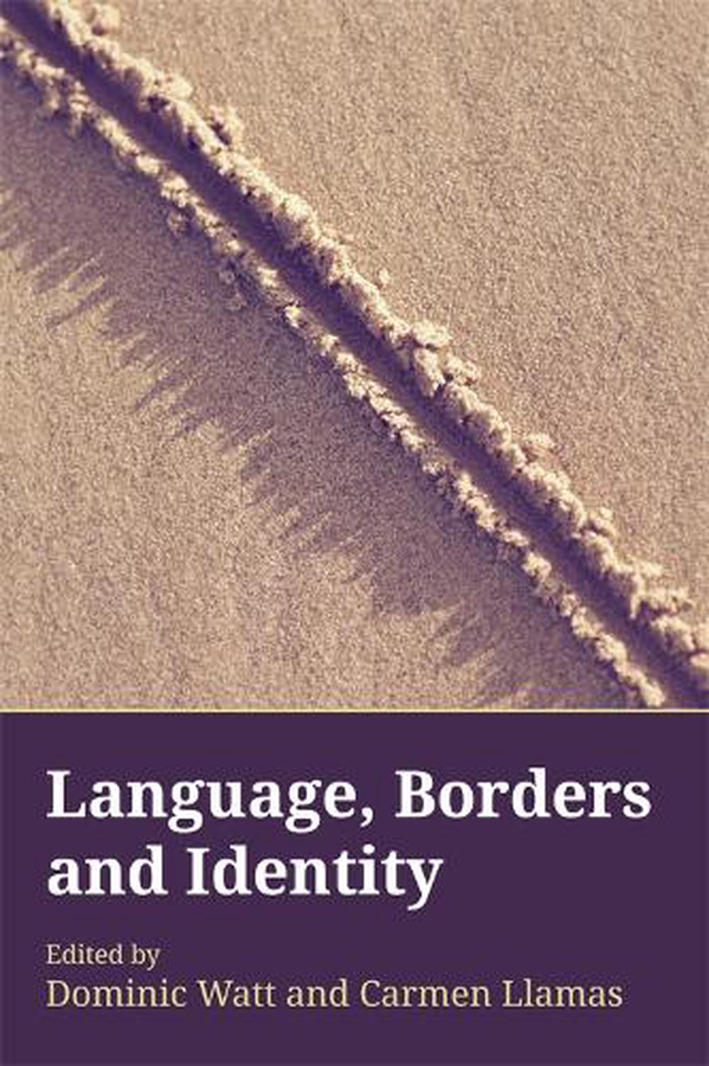 Language, Borders and Identity by Dominic Watt, Paperback ...
