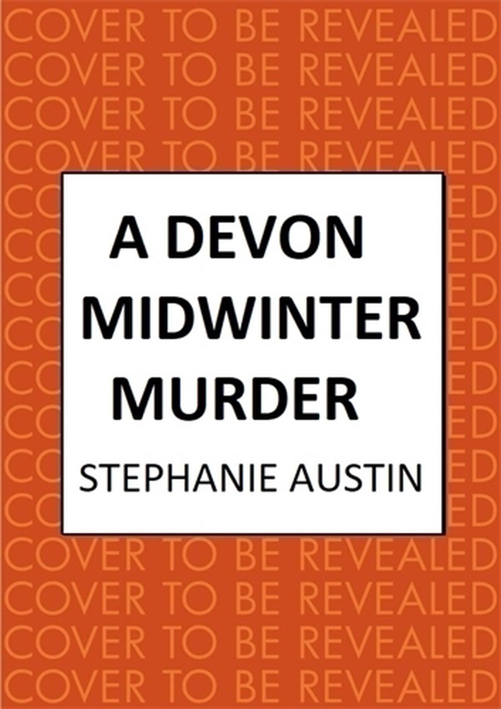 A Devon Midwinter Murder by Stephanie Austin, Paperback, 9780749030469 ...
