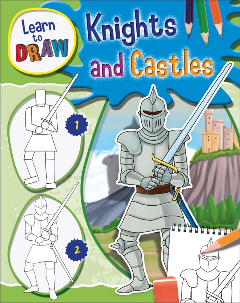 Learn to Draw Knights and Castles by Jorge Santillan, Hardcover ...