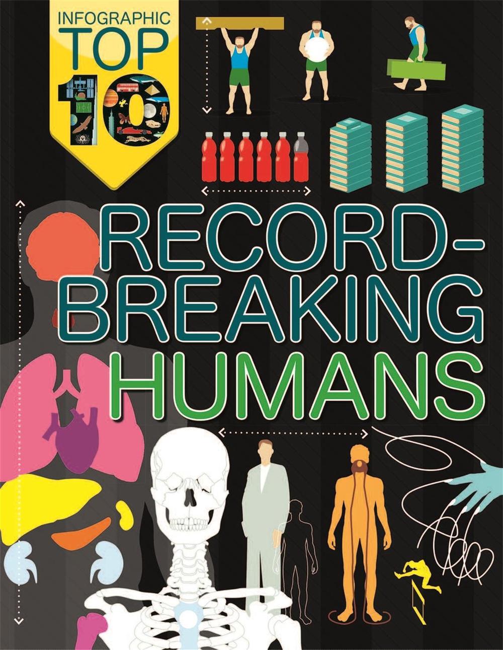 Infographic: Top Ten: Record-Breaking Humans by Jon Richards, Paperback ...