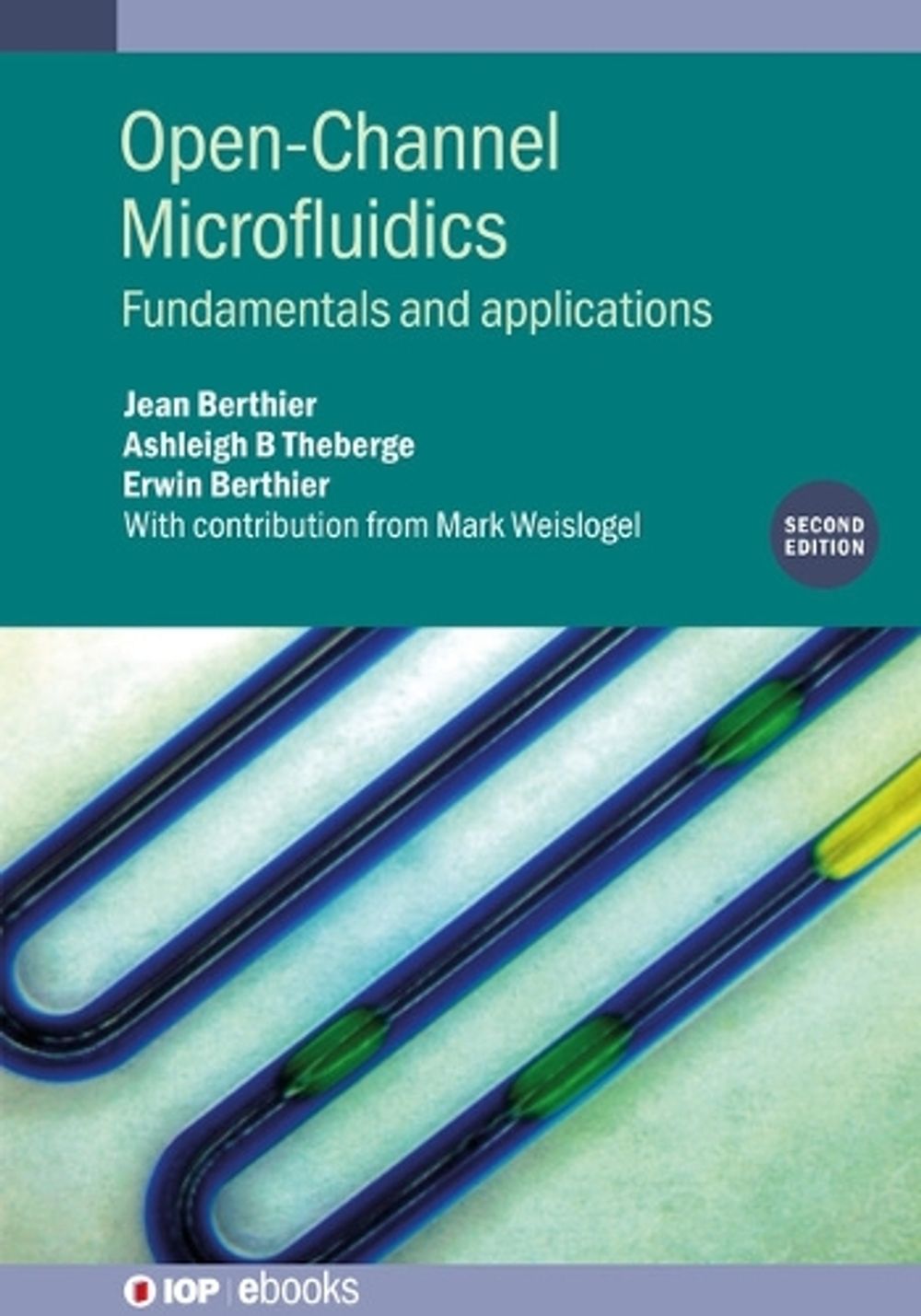Open-Channel Microfluidics (Second Edition) by Jean Berthier, Hardcover ...