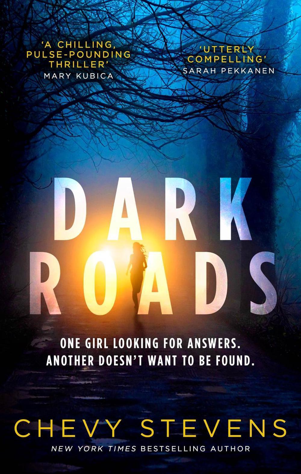 Dark Roads by Chevy Stevens, Paperback, 9780751569209 | Buy online at ...