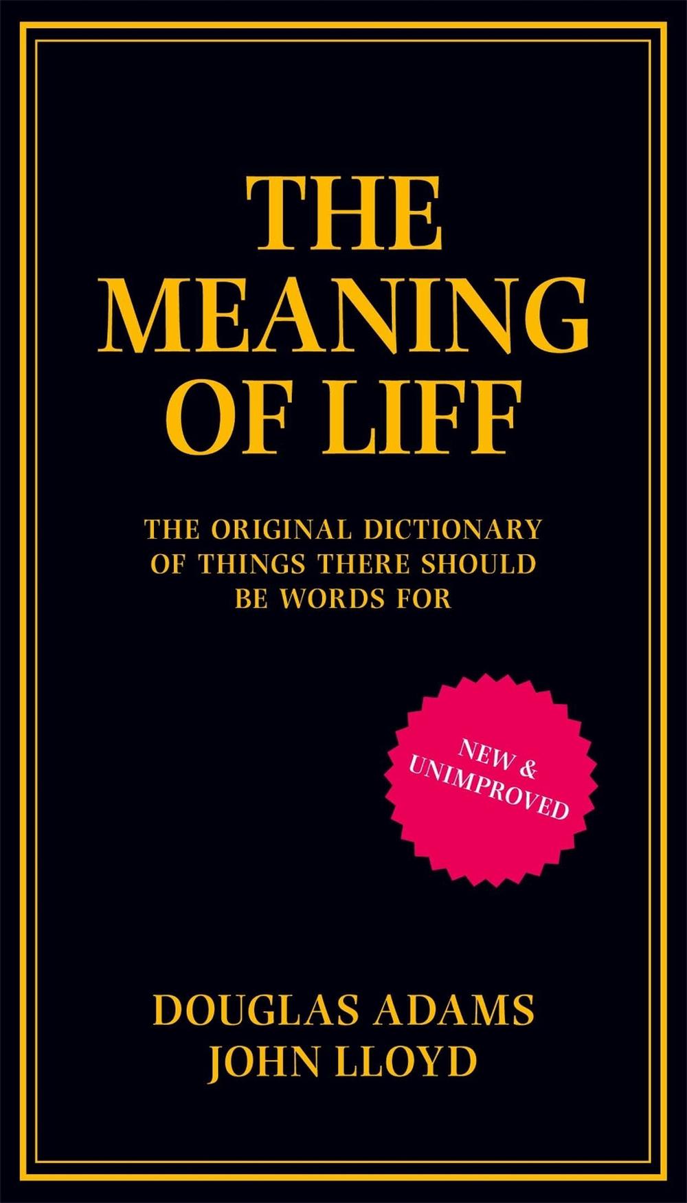 The Meaning of Liff by Douglas Adams, Hardcover, 9780752227597 | Buy ...