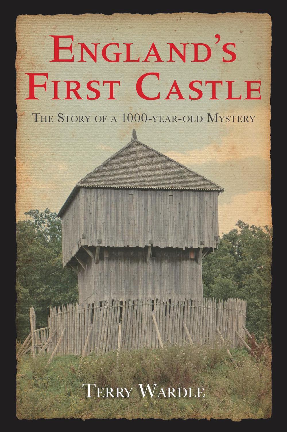 England's First Castle by Terry Wardle, Paperback, 9780752447971 | Buy ...