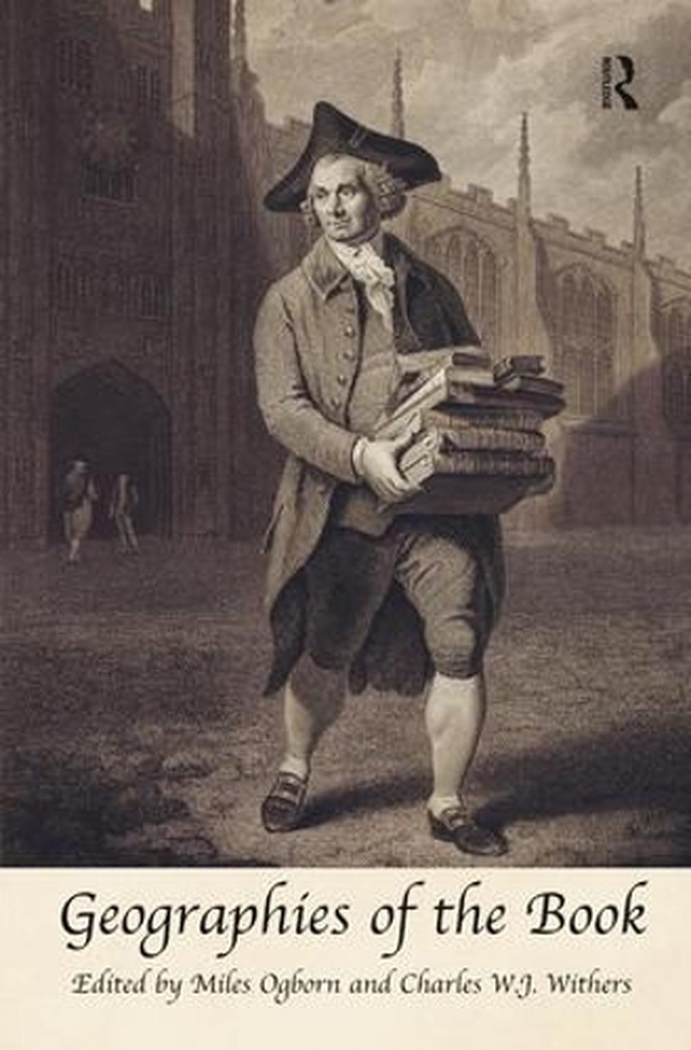 Geographies of the Book by Charles W.J. Withers, Hardcover ...